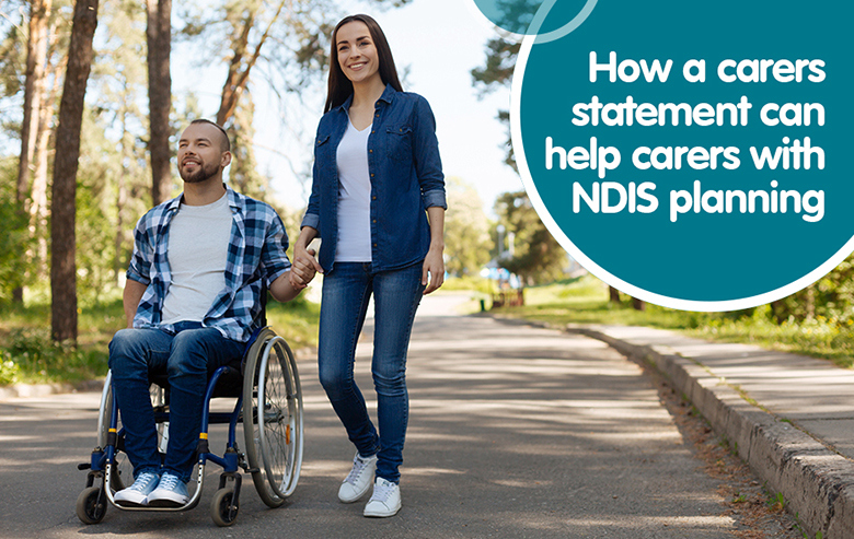 How a carers statement can help carers with NDIS planning | Yooralla